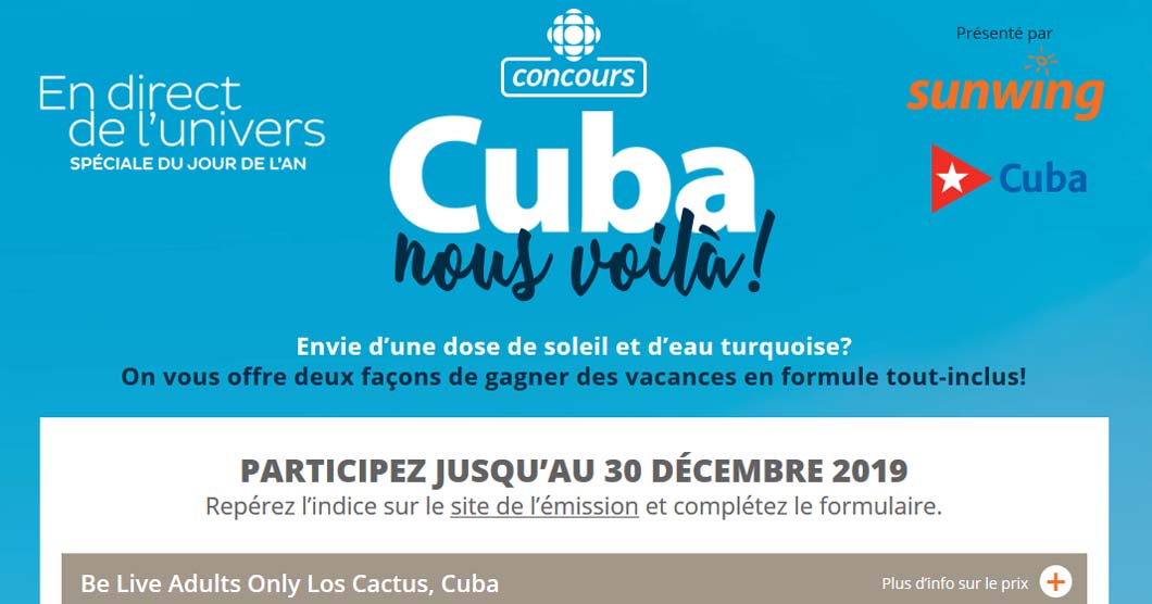 Concours En direct de l'univers Jour de l'an - Gagnez un voyage à Cuba Concours En direct de l'univers Jour de l'an - Gagnez un voyage à Cuba